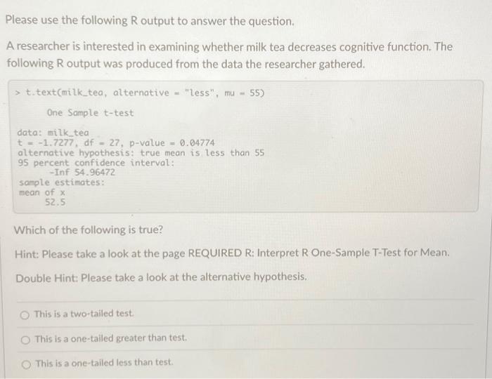Solved Please use the following R output to answer the | Chegg.com