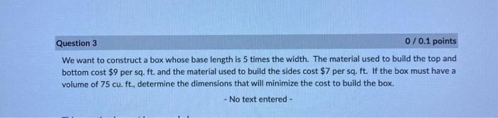 Solved We want to construct a box whose base length is 5 | Chegg.com