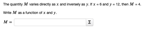 Solved The quantity M varies directly as x and inversely as | Chegg.com