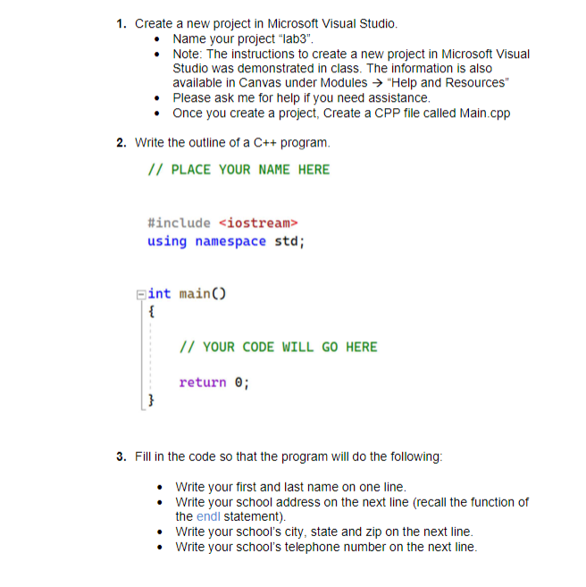 Solved Create a new project in Microsoft Visual Studio.Name | Chegg.com