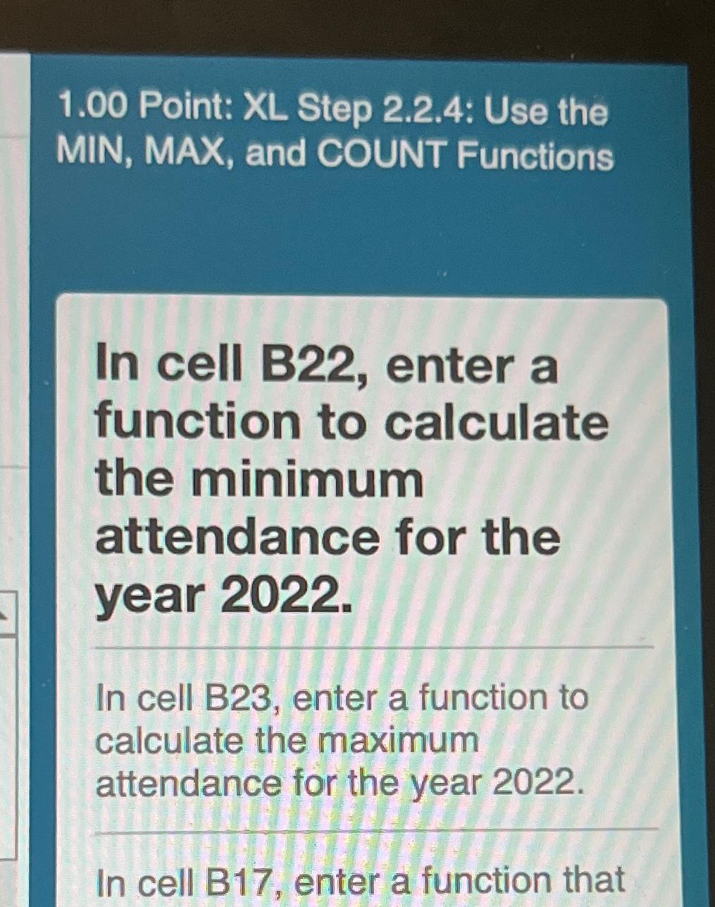 Solved 1.00 ﻿Point: XL Step 2.2.4: Use the MIN, MAX, and | Chegg.com
