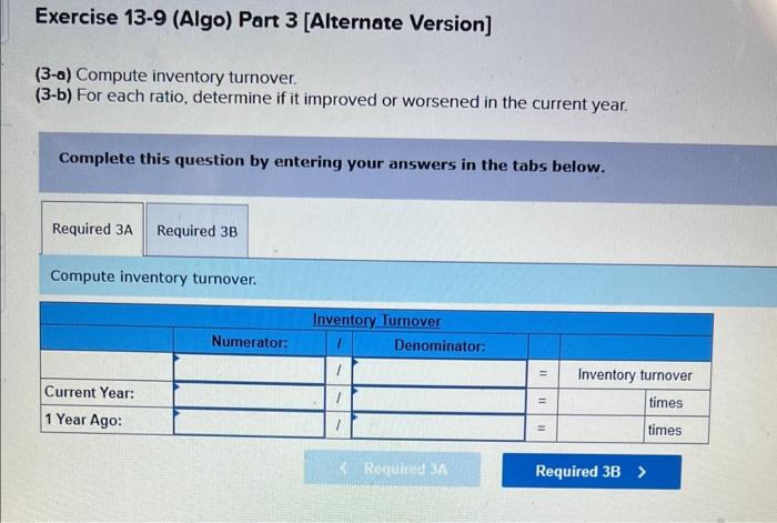 Solved Exercise 13-9 (Algo) Analyzing and interpreting | Chegg.com