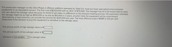 Solved The production manager on the Ofon Phase 2 offshore | Chegg.com