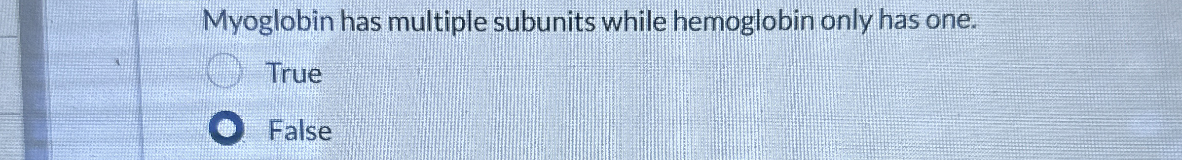 Solved Myoglobin has multiple subunits while hemoglobin only | Chegg.com