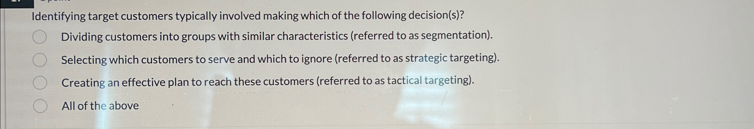 Solved Identifying target customers typically involved | Chegg.com