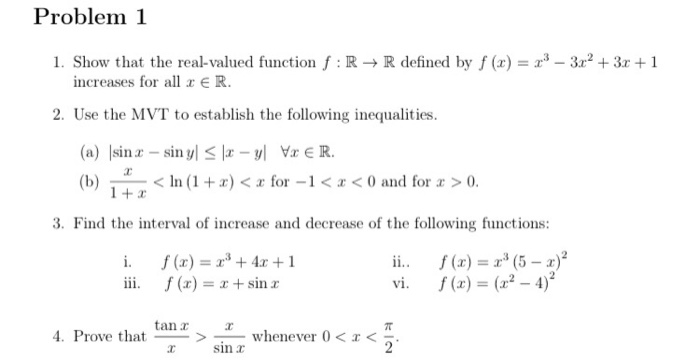 Solved Problem 1 1. Show that the real-valued function f: R | Chegg.com