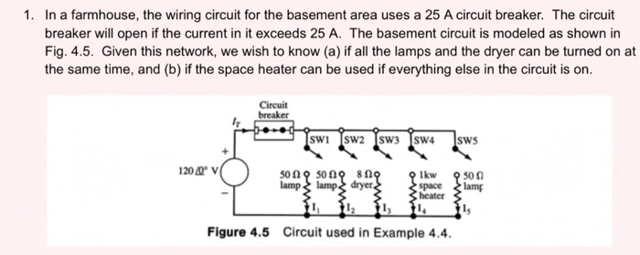Solved 1. In a farmhouse, the wiring circuit for the | Chegg.com
