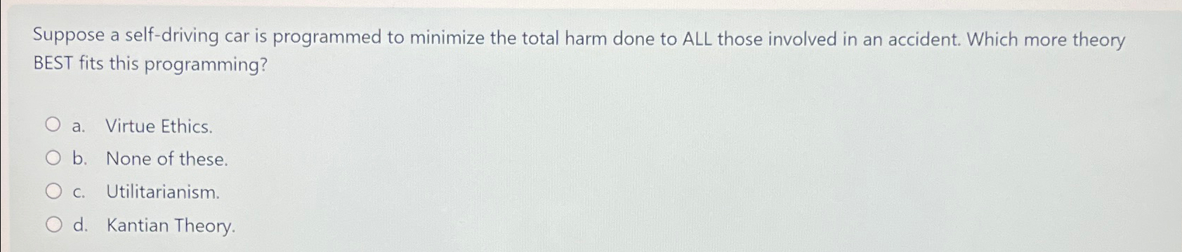 Solved Suppose a self-driving car is programmed to minimize | Chegg.com