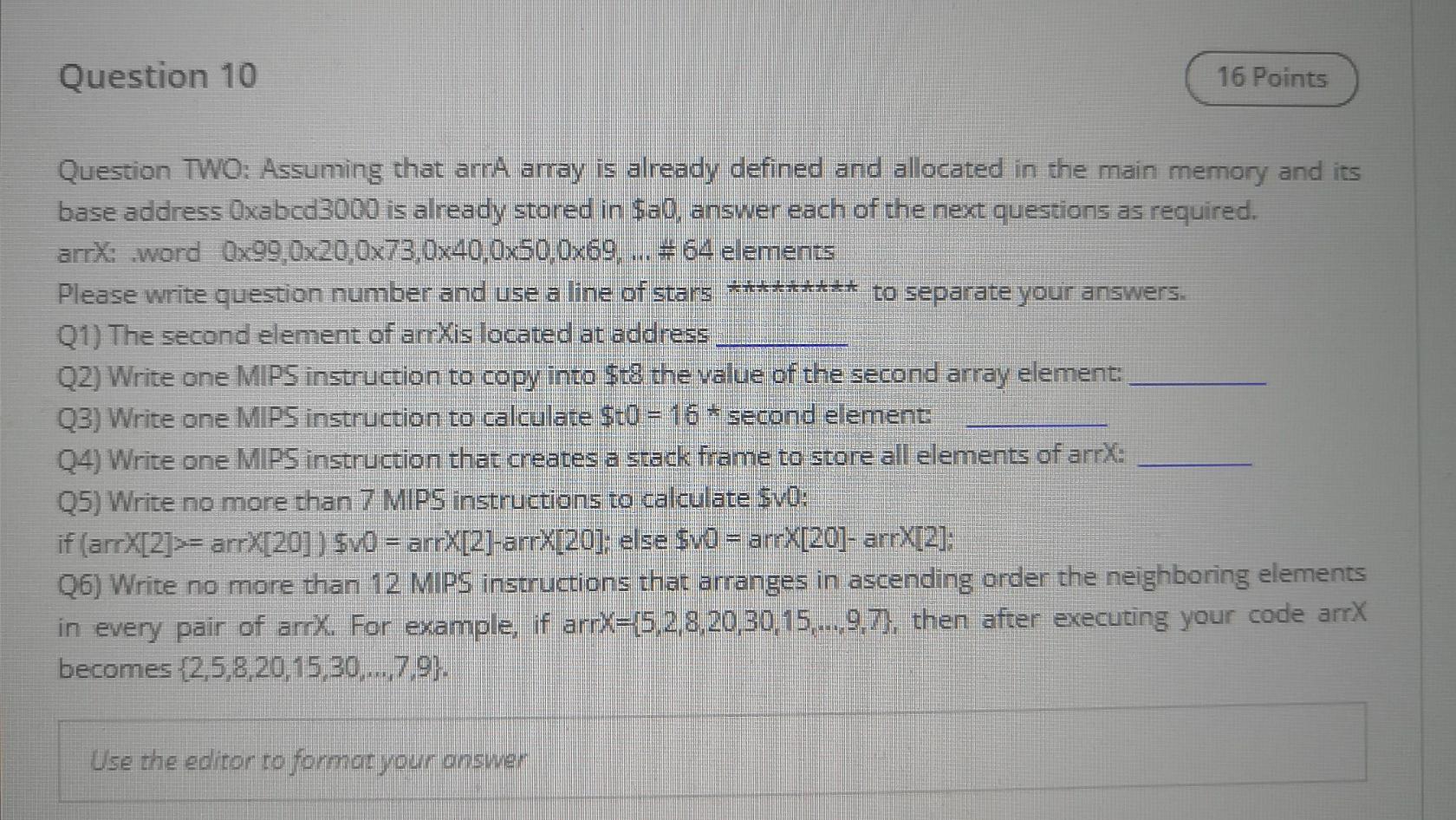 Solved Question 10 16 Points Question TWO: Assuming that | Chegg.com