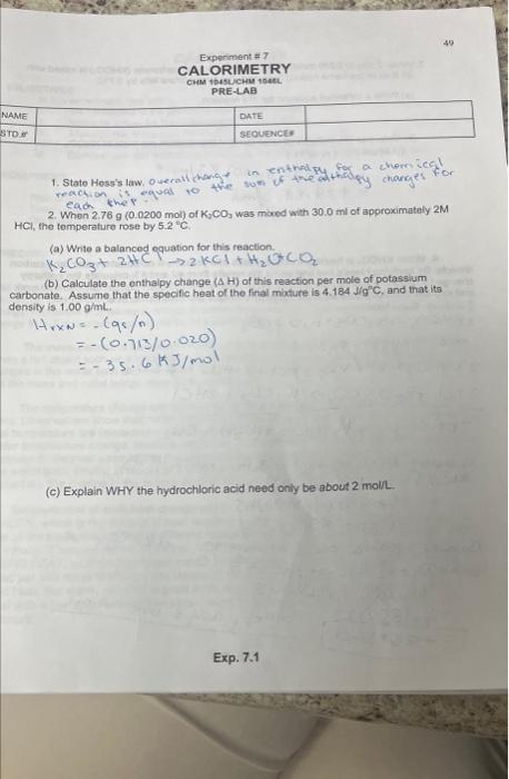 Solved Experiment =7 CALORIMETRY crm todsLerm 1 Date PRE-LAB | Chegg.com
