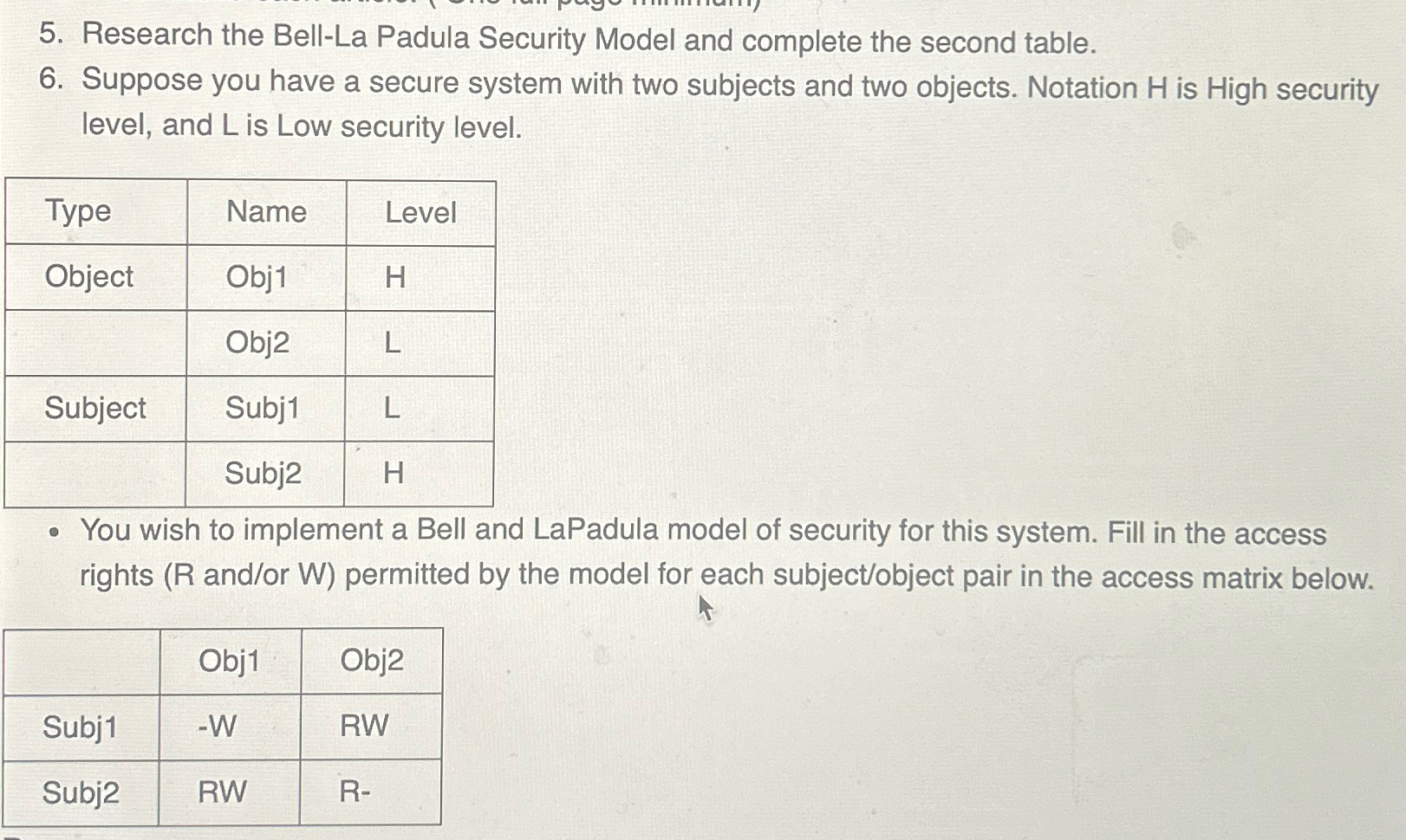 Solved Research the Bell-La Padula Security Model and | Chegg.com