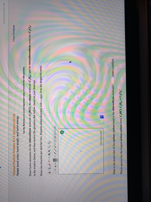 Solved Autosaved 807 PM Close Problem Tutored Practice | Chegg.com Solved Autosaved 807 PM Close Problem Tutored Practice | Chegg.com