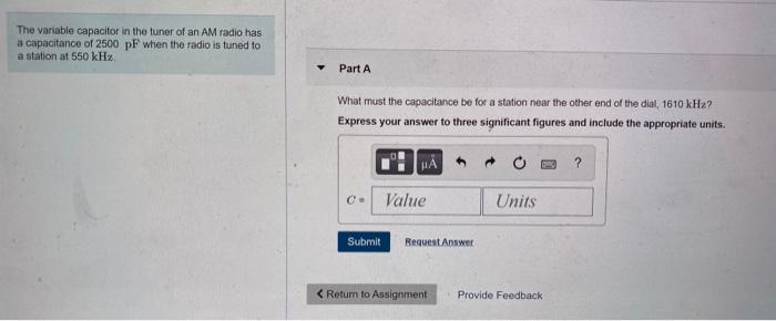 Solved The variable capacitor in the tuner of an AM radio | Chegg.com