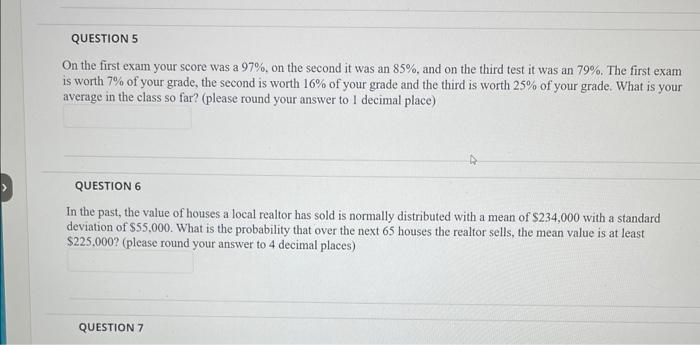 Solved On the first exam your score was a 97%, on the second | Chegg.com