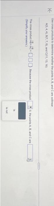 Solved Use cross products to determine whether the points A, | Chegg.com