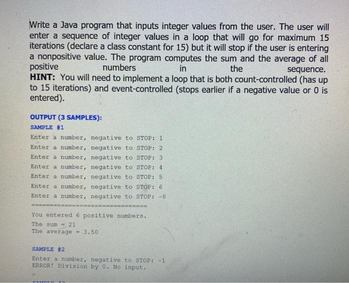 Solved Write a Java program that inputs integer values from | Chegg.com