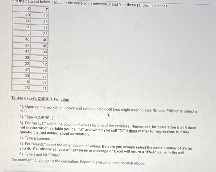 Solved To Use Excels Correl Function 1 Open Up The 