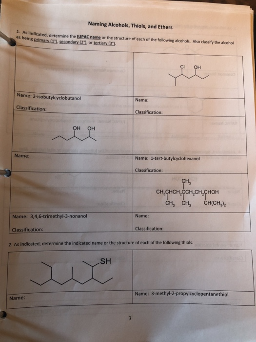 Solved Naming Alcohols, Thiols, and Ethers 1. As indicated, | Chegg.com