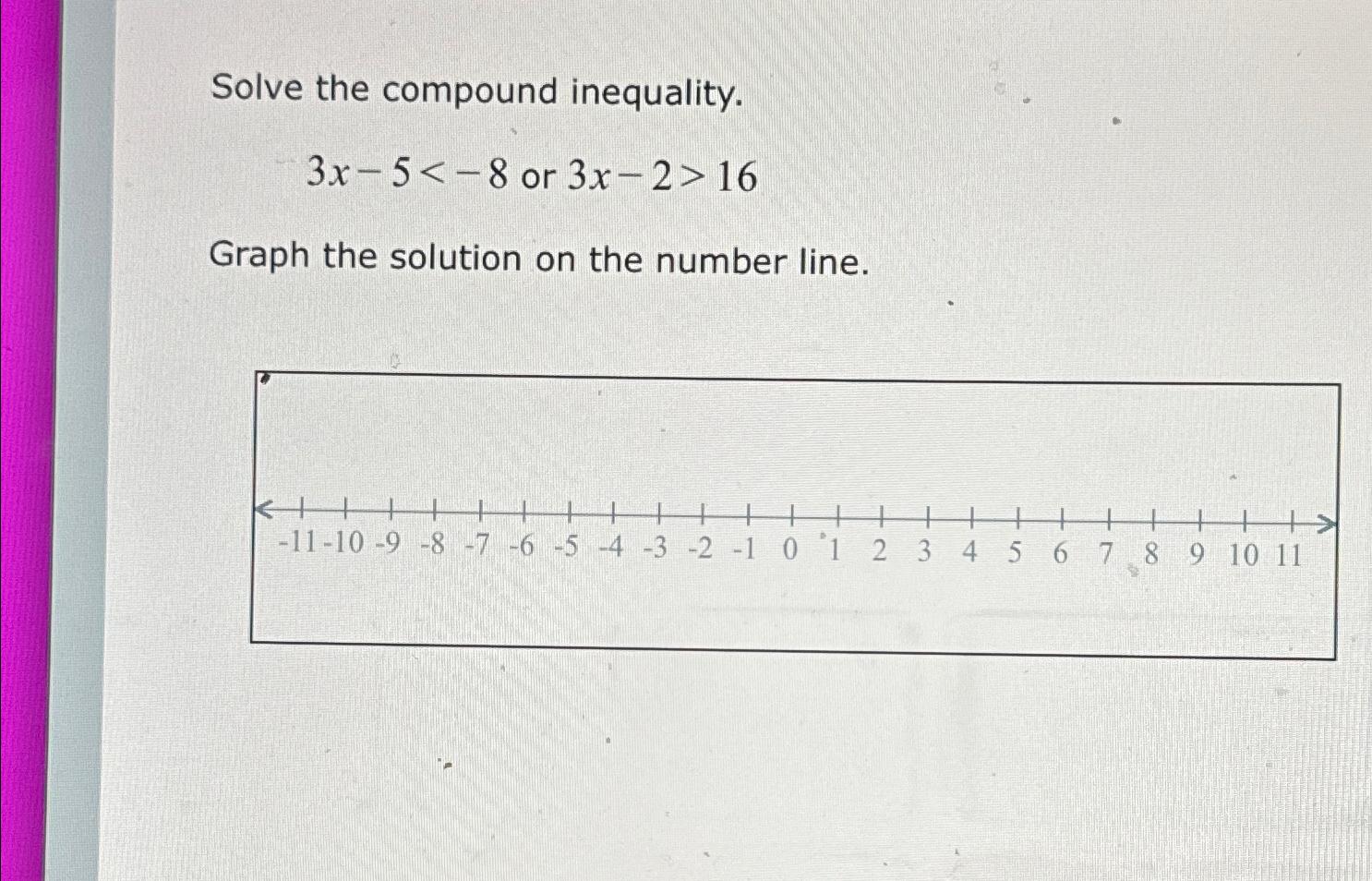 solved-solve-the-compound-inequality-3x-5-16graph-chegg