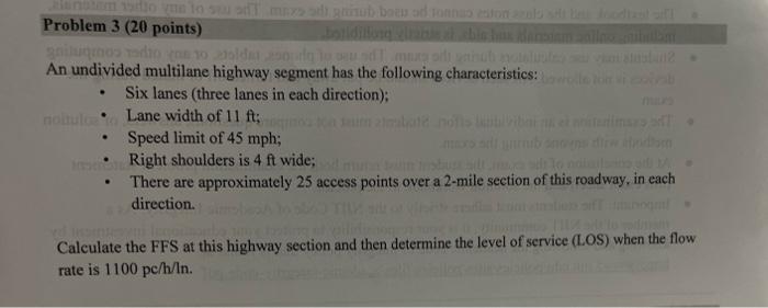 Solved An undivided multilane highway segment has the | Chegg.com