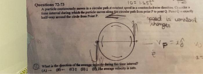 Solved Questions 72-73 10 = 1.25t A particle continuously | Chegg.com