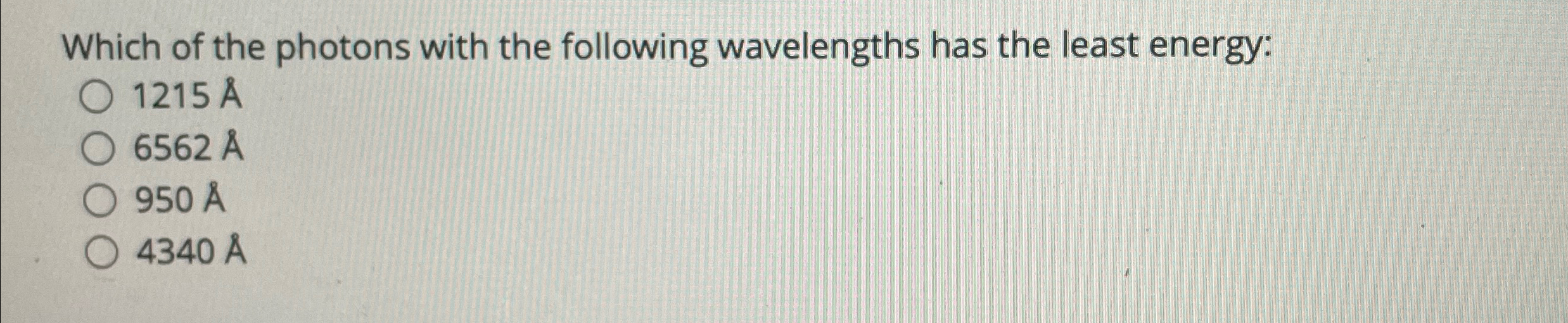 Solved Which of the photons with the following wavelengths | Chegg.com
