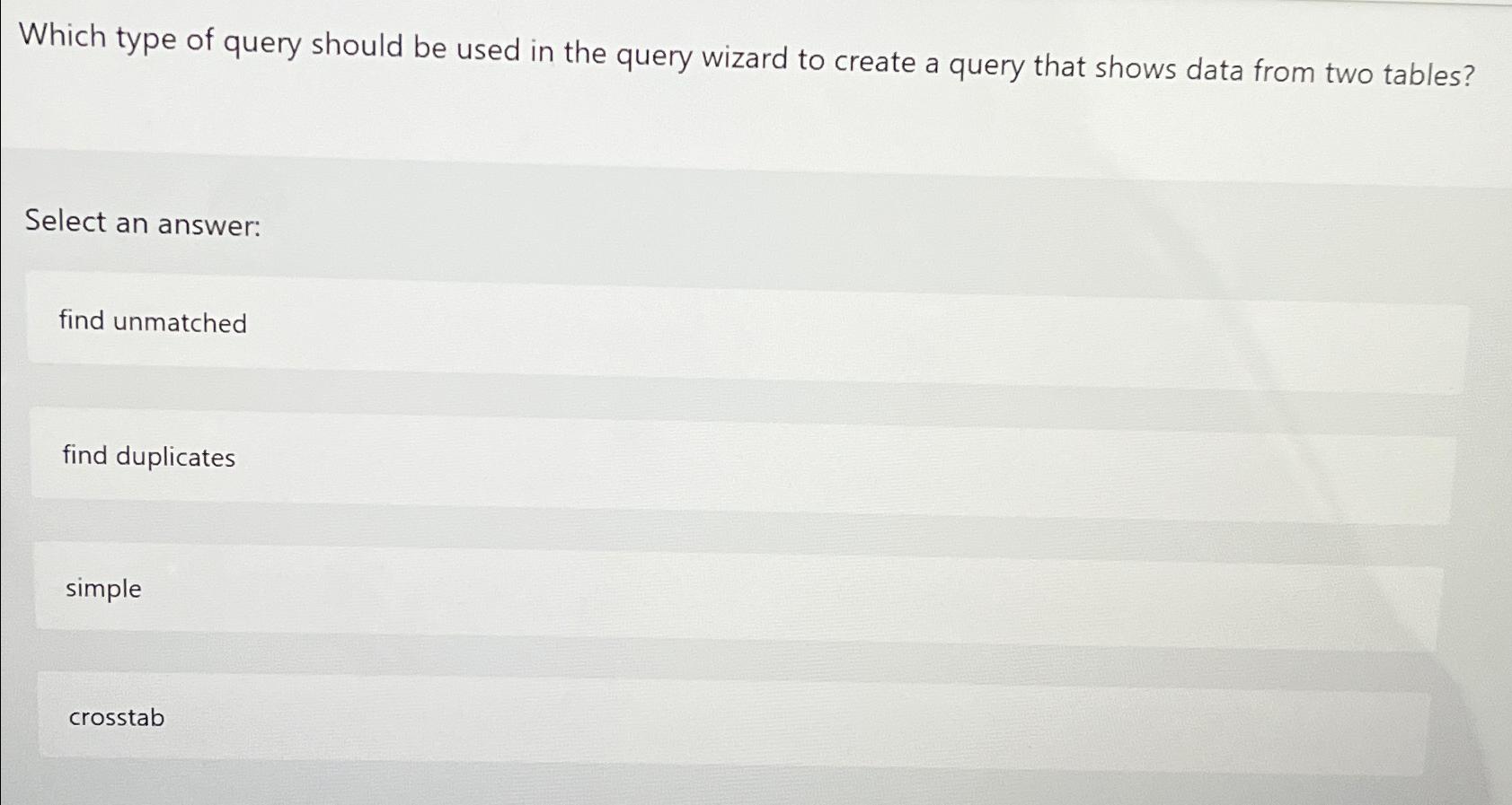 Solved Which type of query should be used in the query | Chegg.com