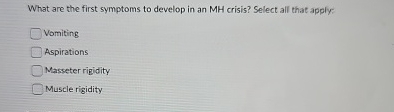 Solved What are the first symptoms to develop in an MH | Chegg.com