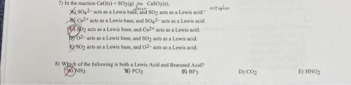Solved 7) In the reaction CaO(s)+SO2( g)⇋CaSO3( s), X.SO42− | Chegg.com