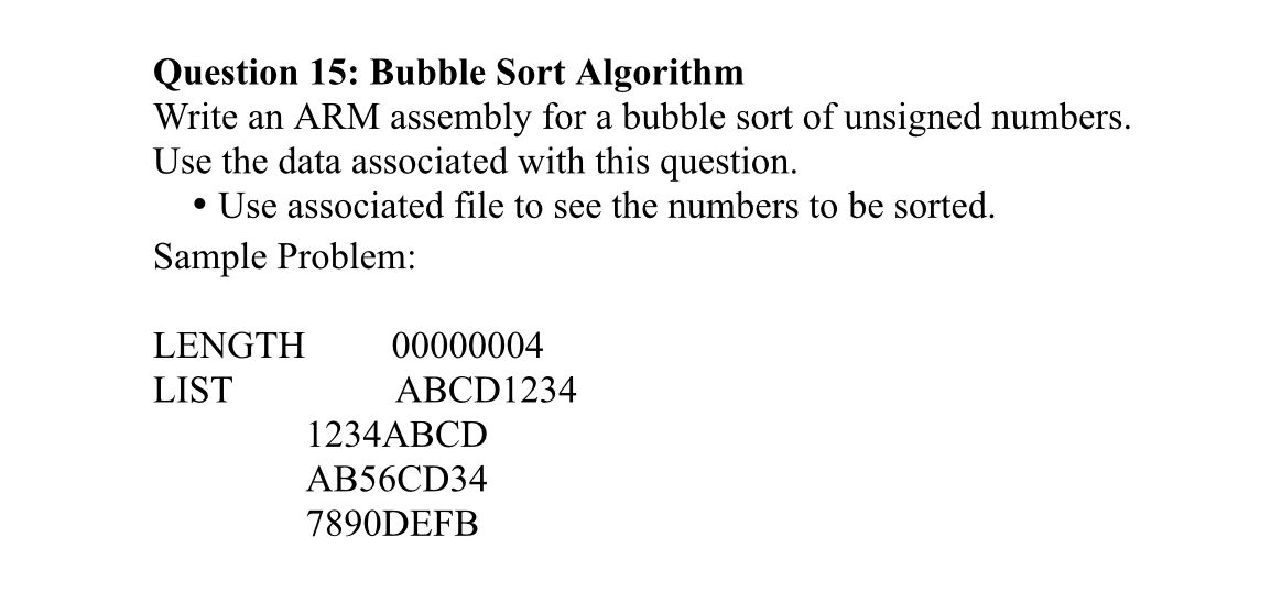 Solved Question 15: Bubble Sort AlgorithmWrite an ARM | Chegg.com