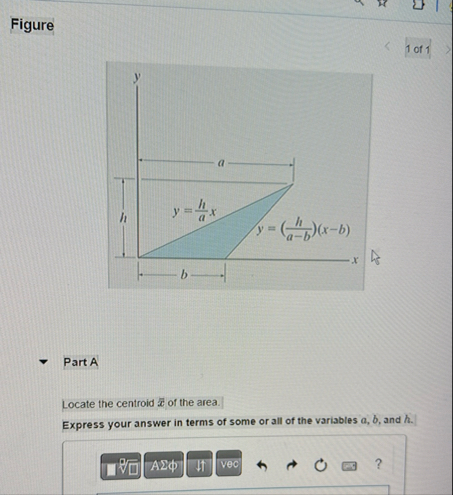 Solved Figure1 ﻿of 1Part ALocate the centroid x ﻿of the | Chegg.com
