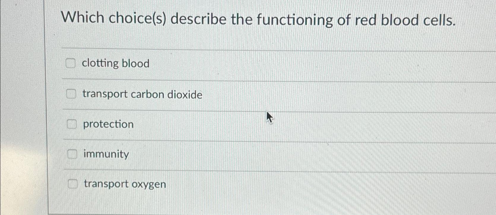 Solved Which choice(s) ﻿describe the functioning of red | Chegg.com