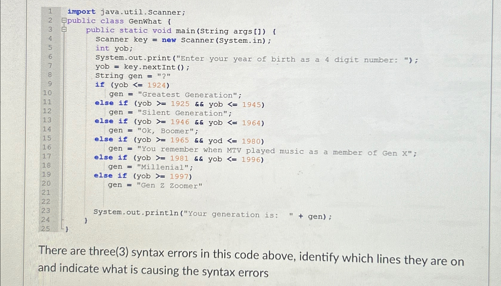 Solved import java.util. Scanner;public class Genwhat | Chegg.com