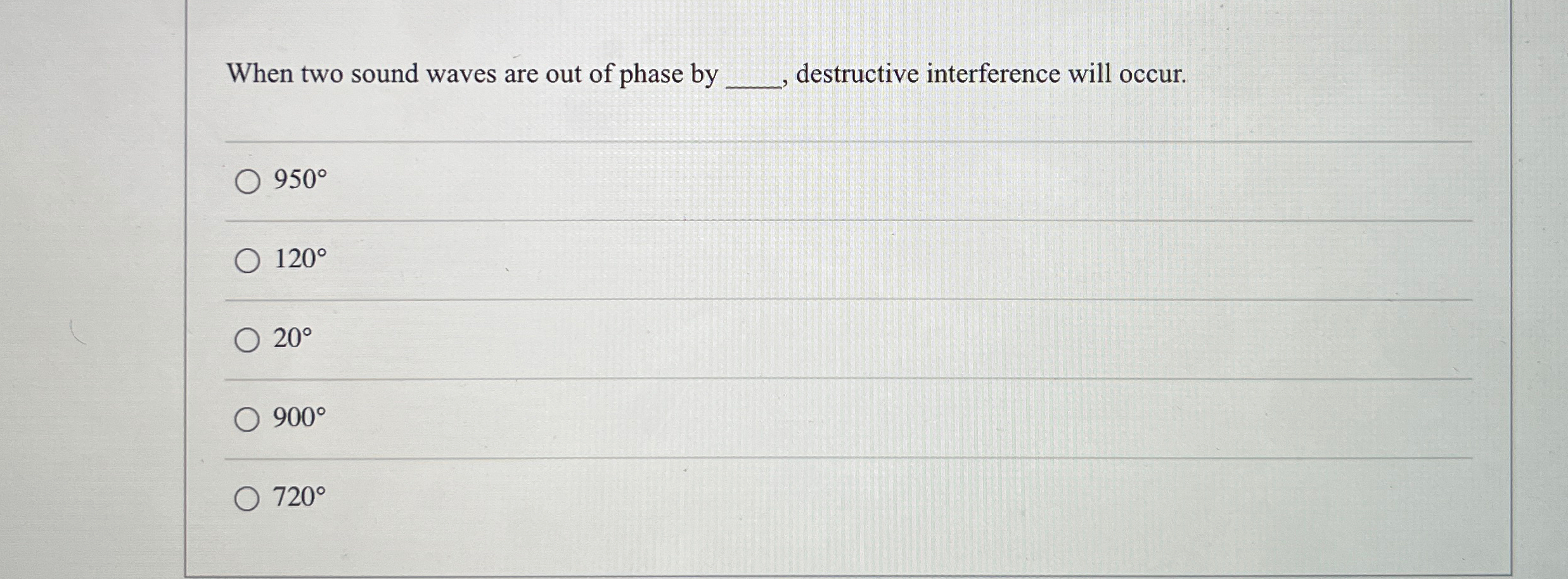 Solved When two sound waves are out of phase by destructive | Chegg.com