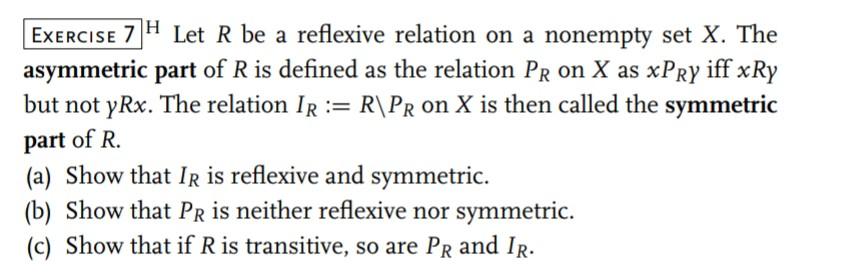 Solved H Let R be a reflexive relation on a nonempty set X. | Chegg.com