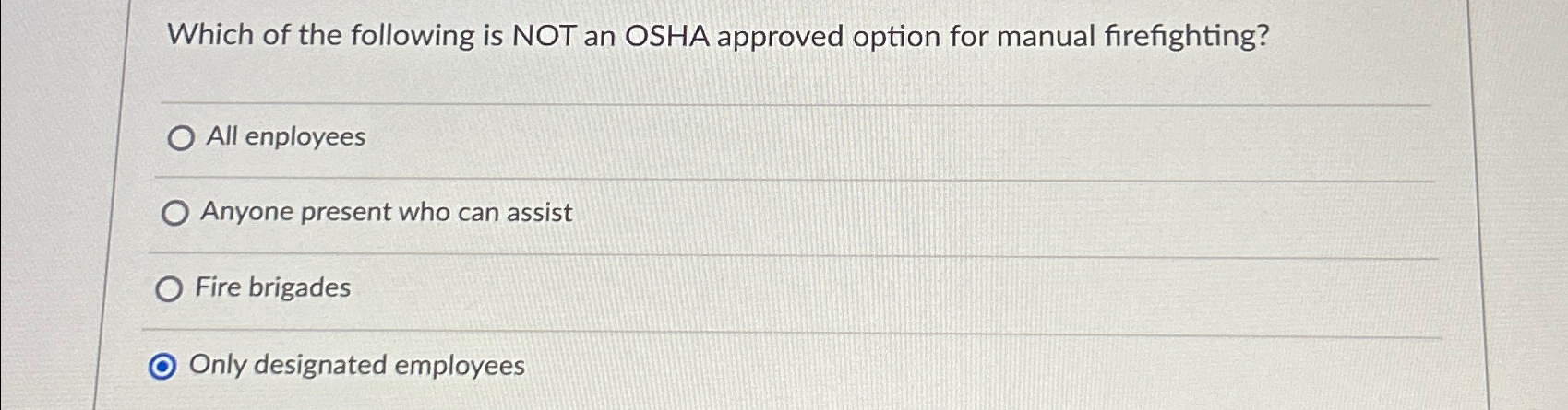 Solved Which of the following is NOT an OSHA approved option | Chegg.com