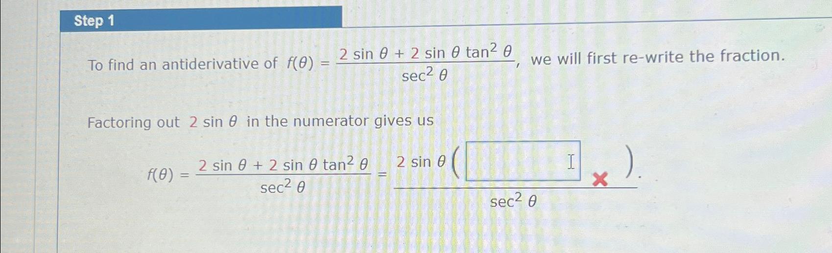 Solved Step 1To find an antiderivative of | Chegg.com