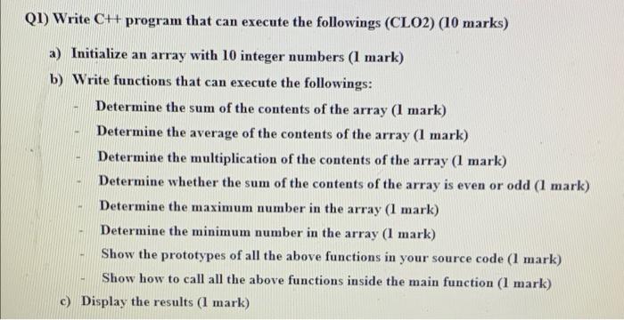 Solved Q1) Write C++ program that can execute the followings | Chegg.com
