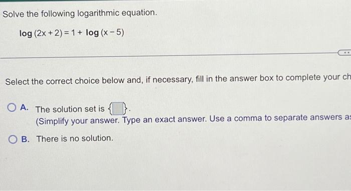 Solved Solve the following logarithmic equation. | Chegg.com