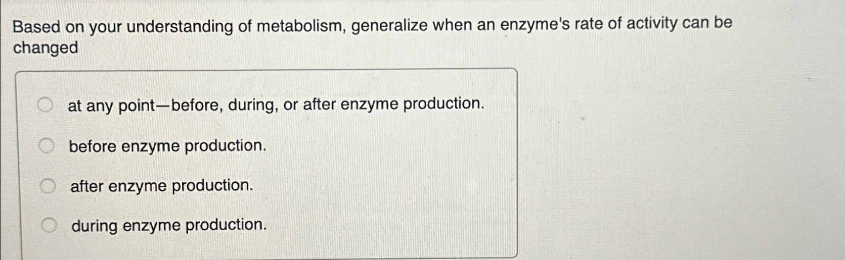 Solved Based on your understanding of metabolism, generalize | Chegg.com