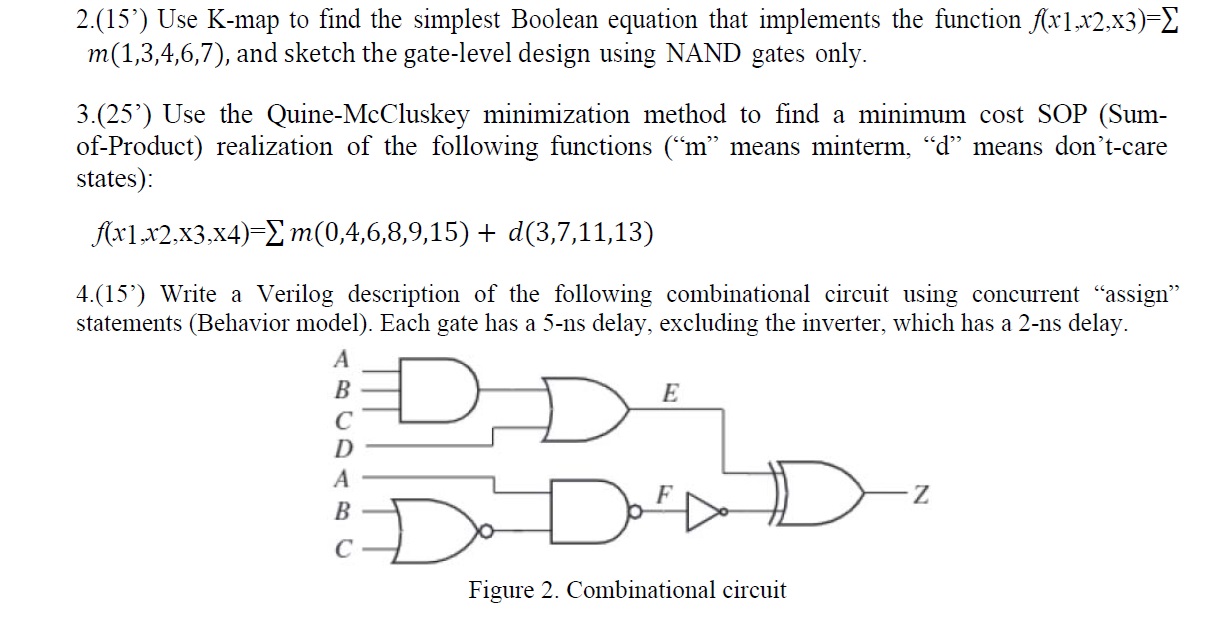 Solved 2.(15') ﻿Use K-map to ﻿find the simplest Boolean | Chegg.com