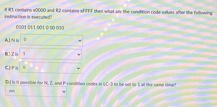 Solved If R1 contains x0000 and R2 contains xFFFF then what | Chegg.com