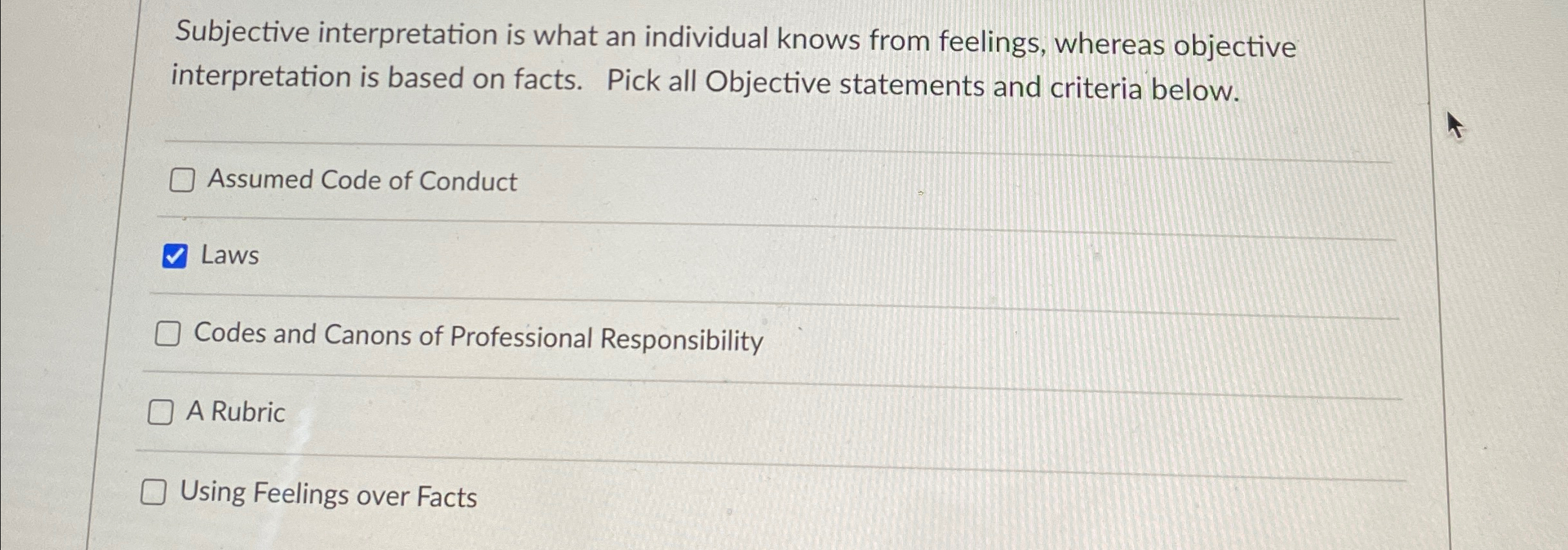 Solved Subjective interpretation is what an individual knows | Chegg.com