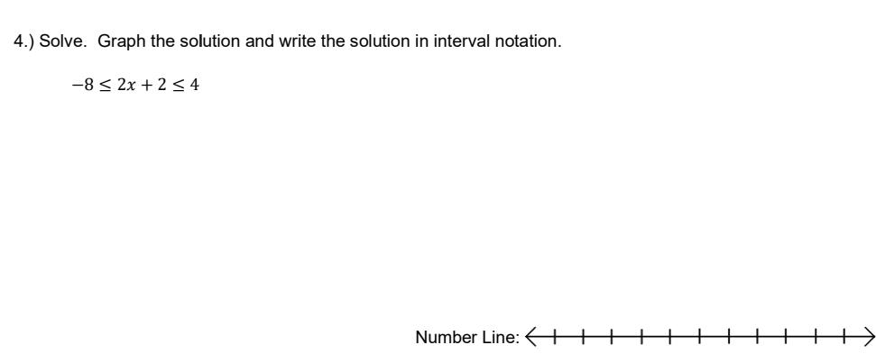 Solved 4.) ﻿Solve. Graph the solution and write the solution | Chegg.com