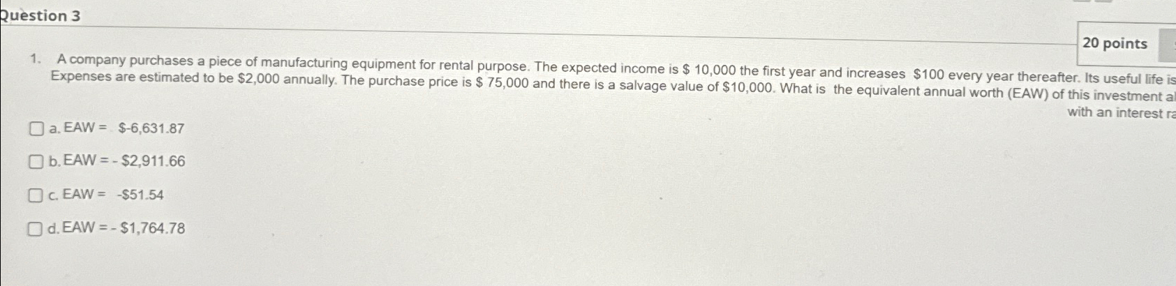 Solved Question 320 ﻿pointsA company purchases a piece of | Chegg.com