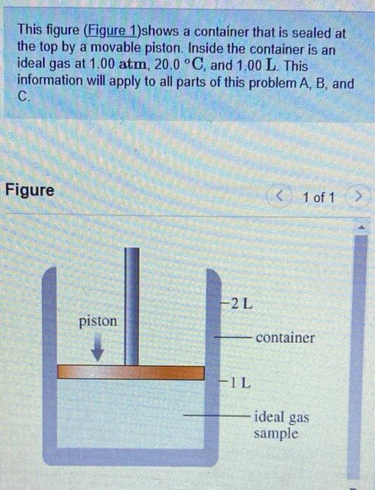 Solved This figure (Figure 1)shows a container that is | Chegg.com
