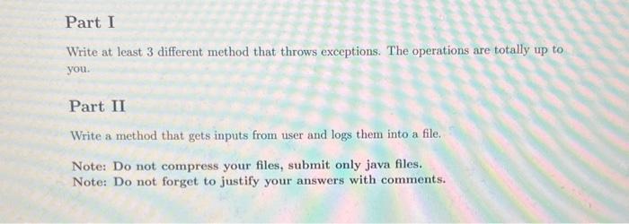 Solved Write at least 3 different method that throws | Chegg.com