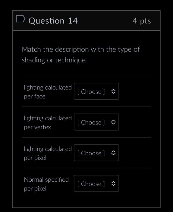 Solved Question 14 4pts Match the description with the type | Chegg.com