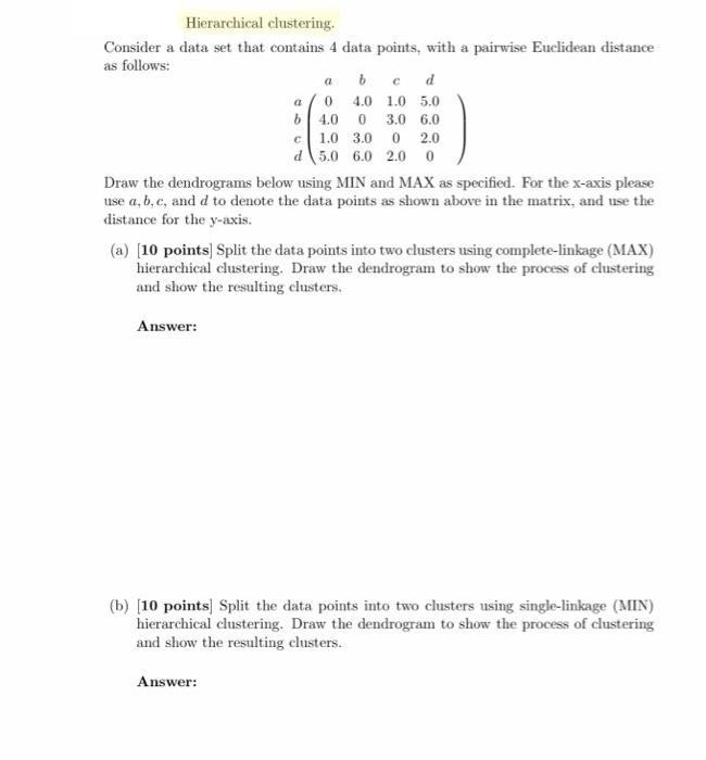 Solved Hierarchical Clustering Consider A Data Set That 8603