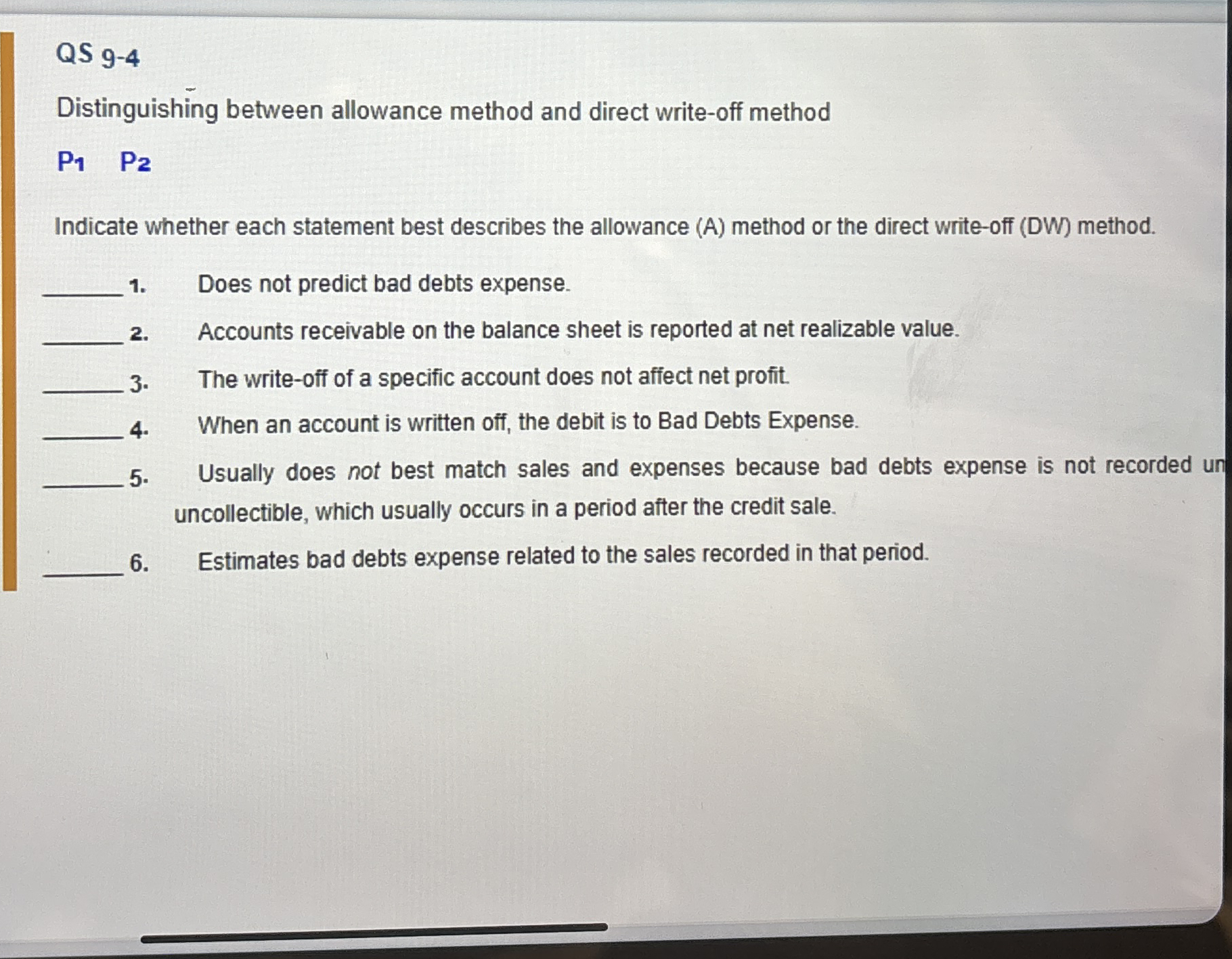 Solved QS 9-4Distinguishing between allowance method and | Chegg.com